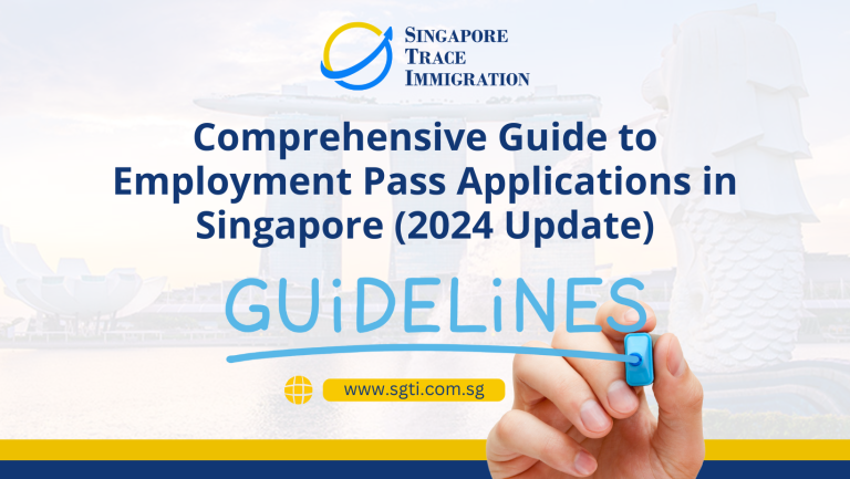 Singapore Trace Immigration (SGTI) Employment Pass Application